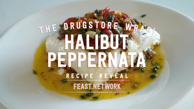 Halibut Peperonata – aka Drugstore Wrap – Feast Network